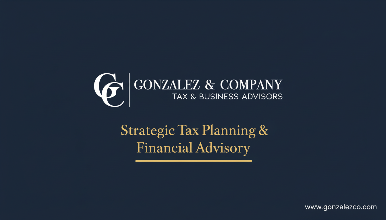 Gonzalez & Company – Tax Strategy for Construction & Real Estate